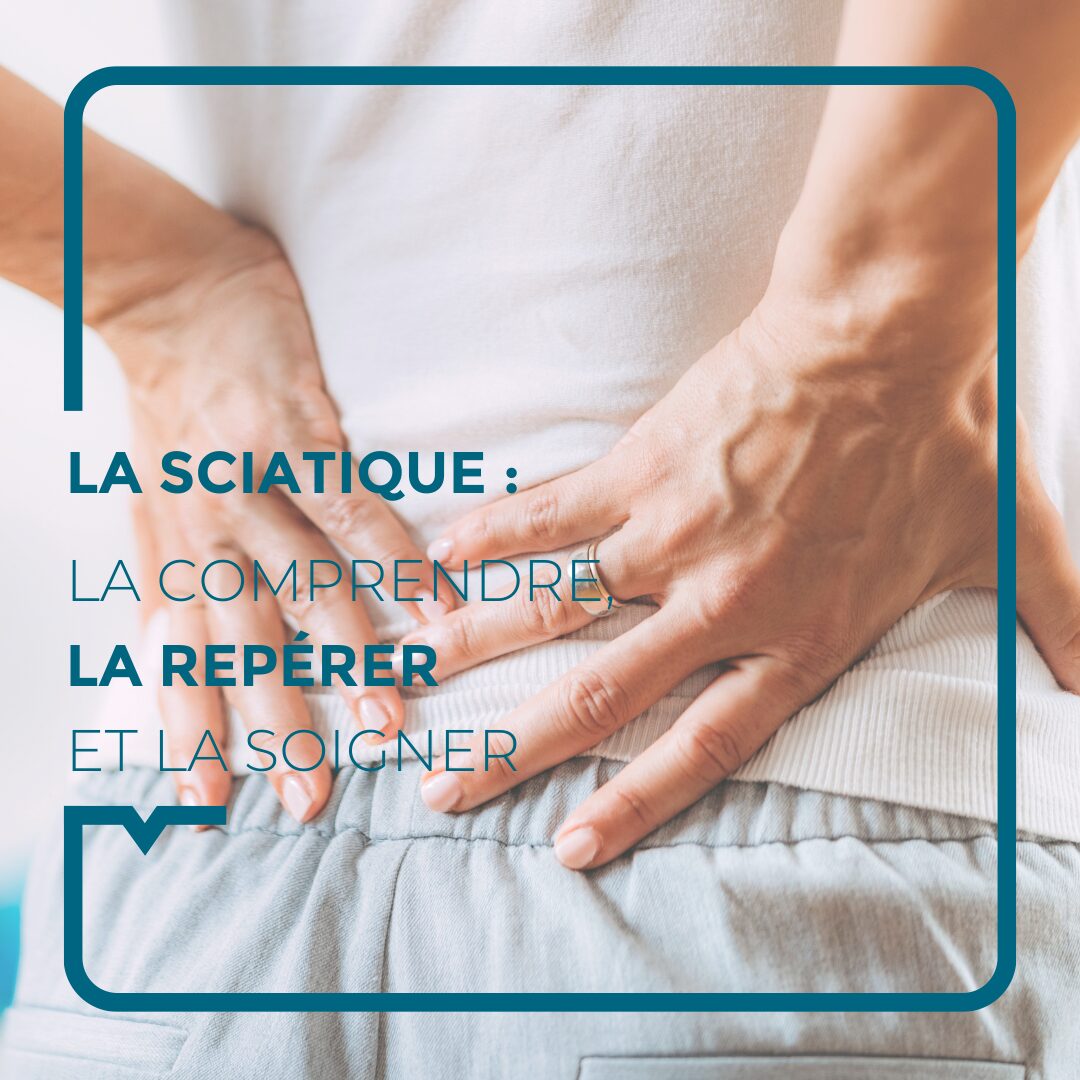 La sciatique, la comprendre, la repérer et la soigner - Alegria Medical ...