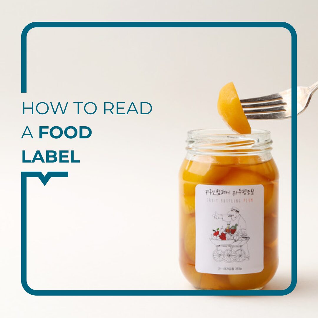 How to read a food label ? - Alegria Medical Centre