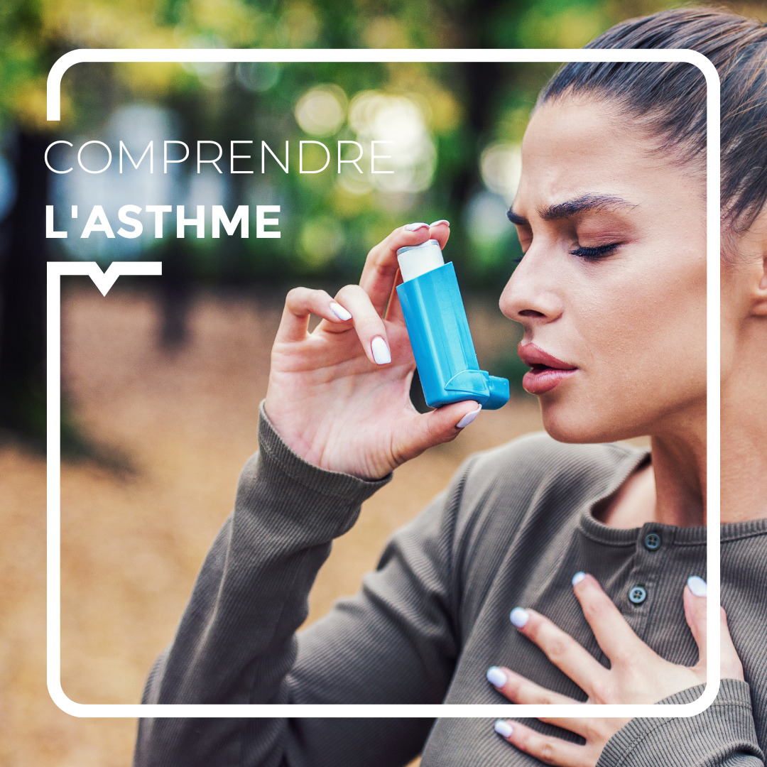 Comprendre l'asthme et vivre avec - Alegria Medical Centre