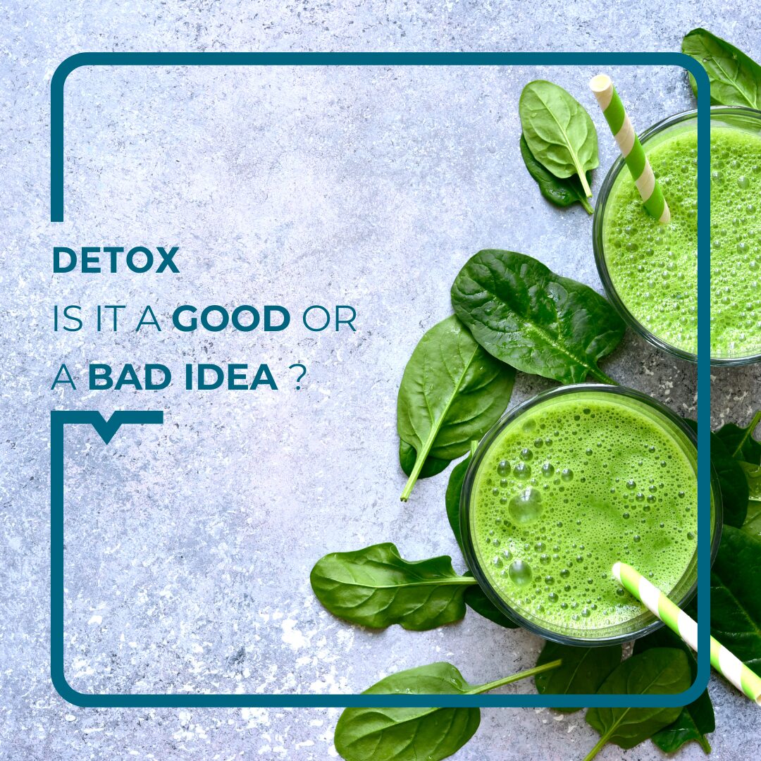 Detox : Is it a good or a bad idea ? - Alegria Medical Centre