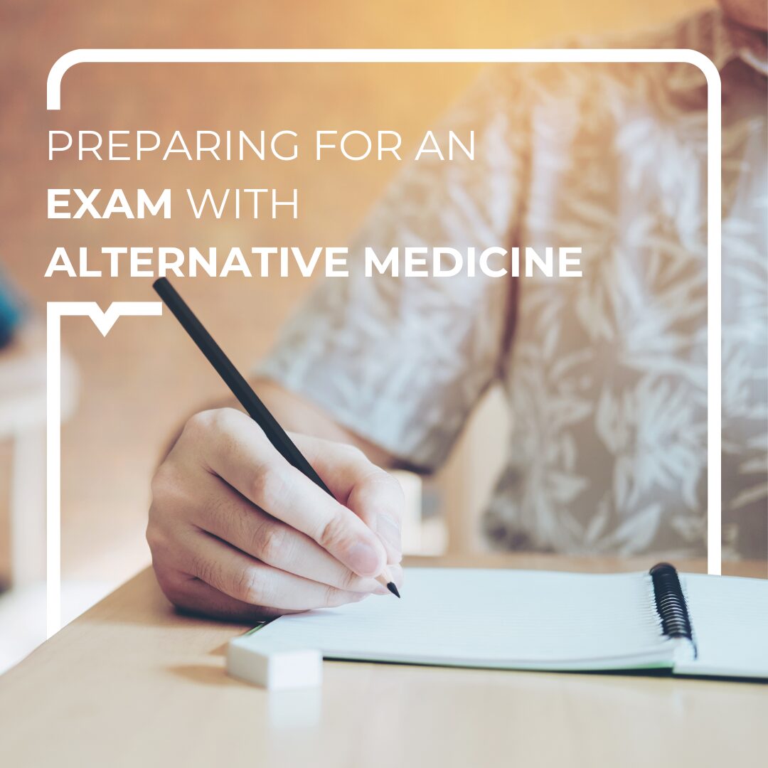 Preparing for an exam with alternative medicine - Alegria Medical Centre