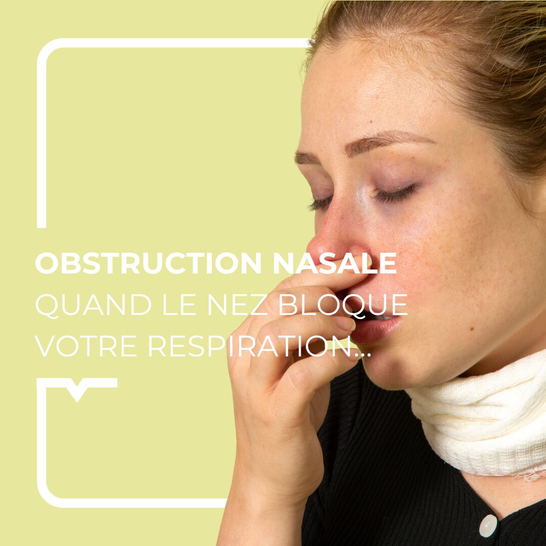 Obstruction nasale : quand le nez bloque votre respiration… - Alegria ...
